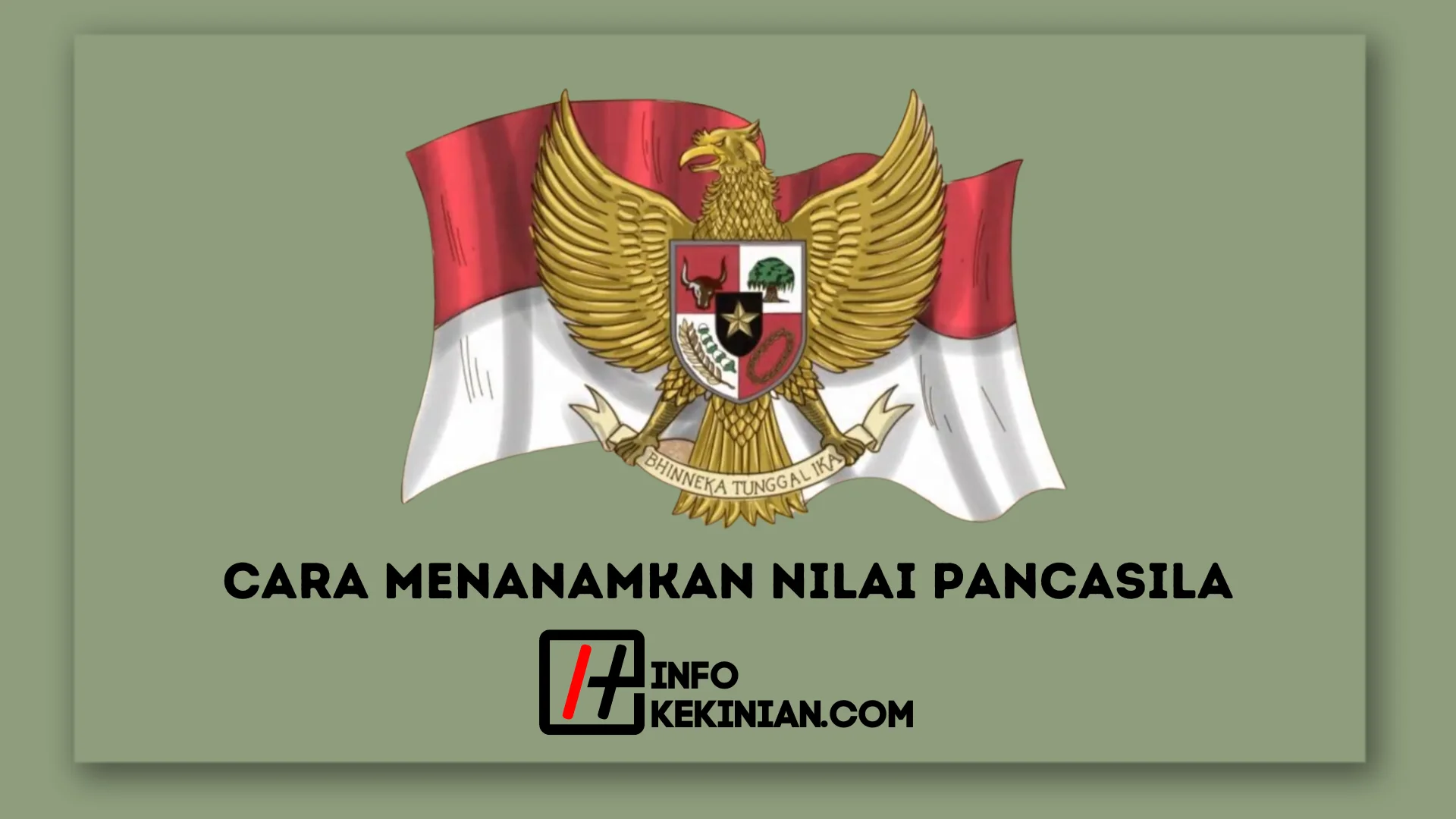 10 Cara Menanamkan Nilai Pancasila Paling Efektif