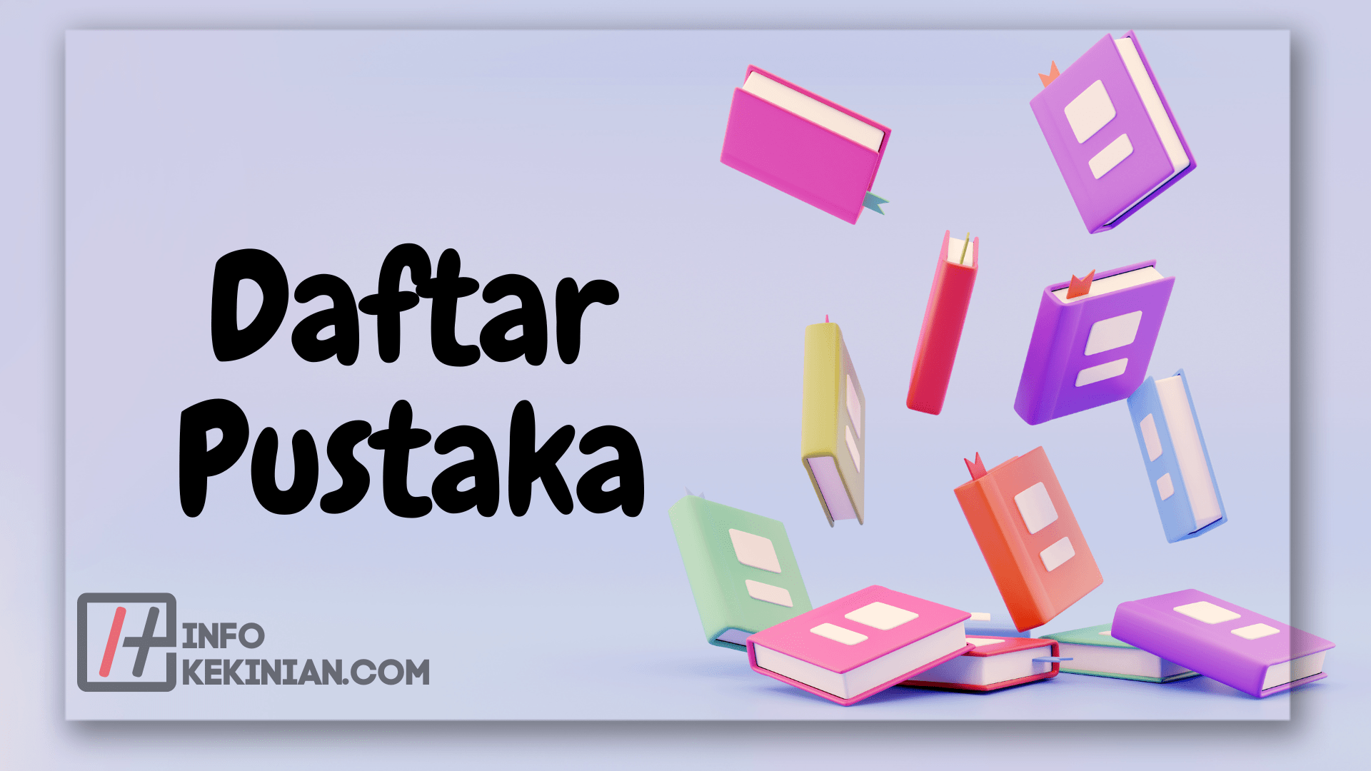 Pengertian Daftar Pustaka: 5 Fungsi yang Sangat Efektif dalam Penulisan Pengertian Daftar Pustaka: 5 Fungsi yang Sangat Efektif dalam Penulisan